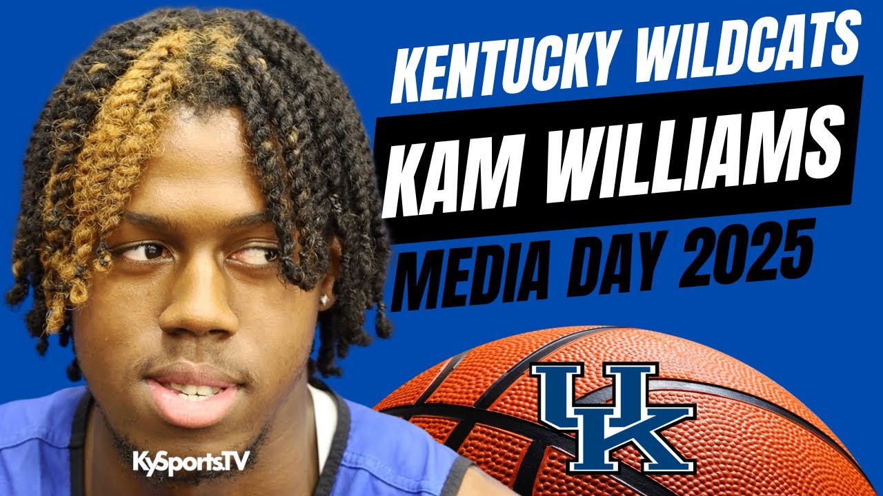 Kentucky Wildcats Basketball Kam Williams – Media Day 2025 | KySportsTV